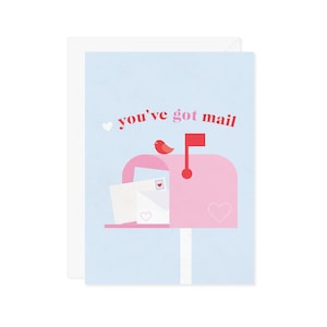 You've Got Mail Valentine's Day Greeting Card - Cute Mailbox Love ...