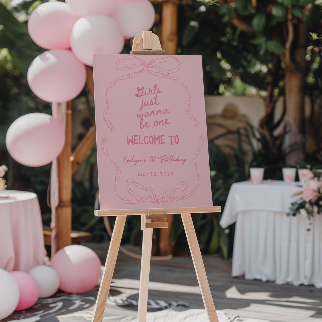 Girls Just Wanna Be One Welcome Sign,first Birthday,dusty Pink Bow,one ...