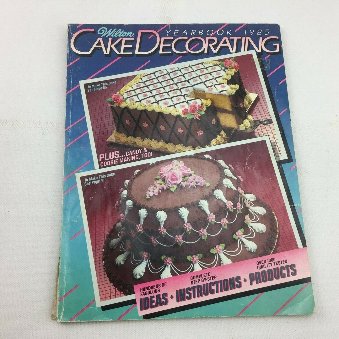 Vintage Wilton Cake Decorating Yearbook 1985 Ideas Instructions ...