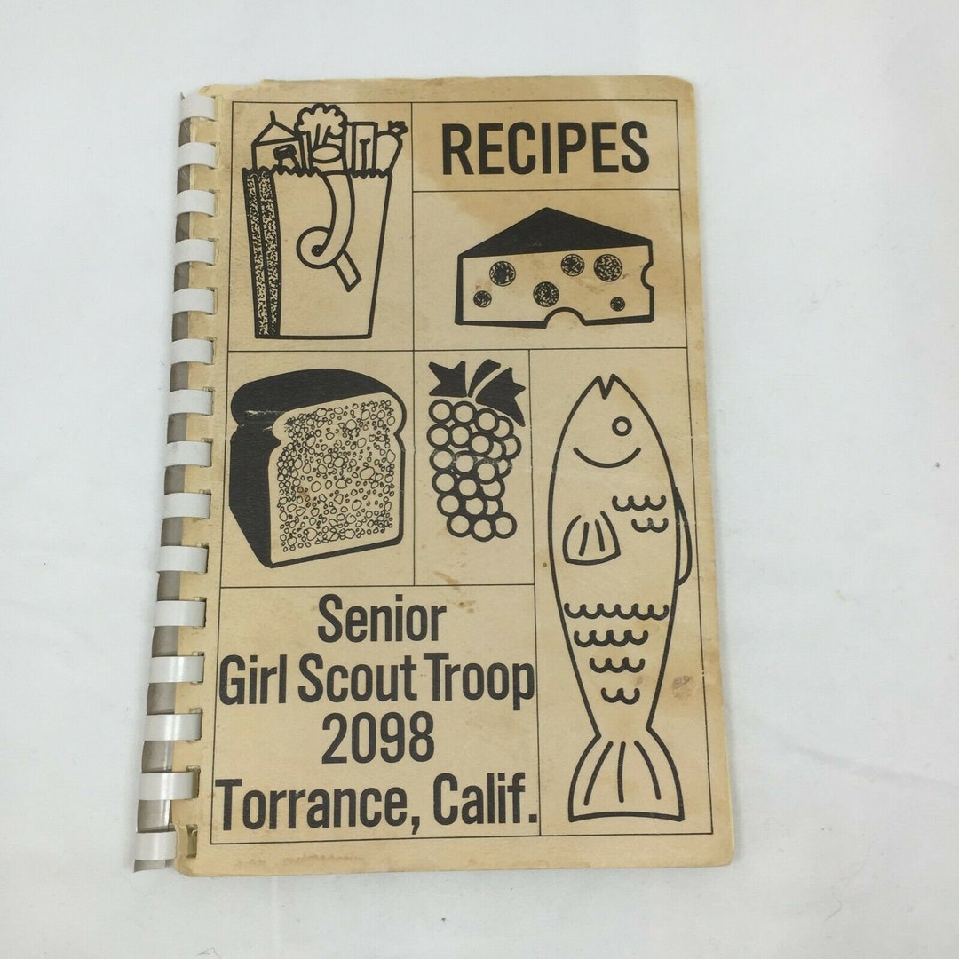 Vintage Senior Girl Scout Troop 2098 Torrance California Recipe ...