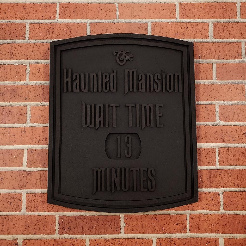 Haunted Mansion Wait Time Sign Plaque ---- 2 Size Available ...