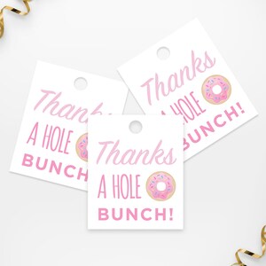 Printable Donut Birthday Party Thank You Tags, Printable Thanks a Hole ...