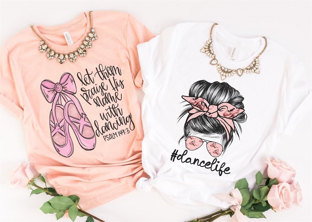 Ballet Shirt Girls Dance Competition Must Haves Ballet Dancer - Etsy