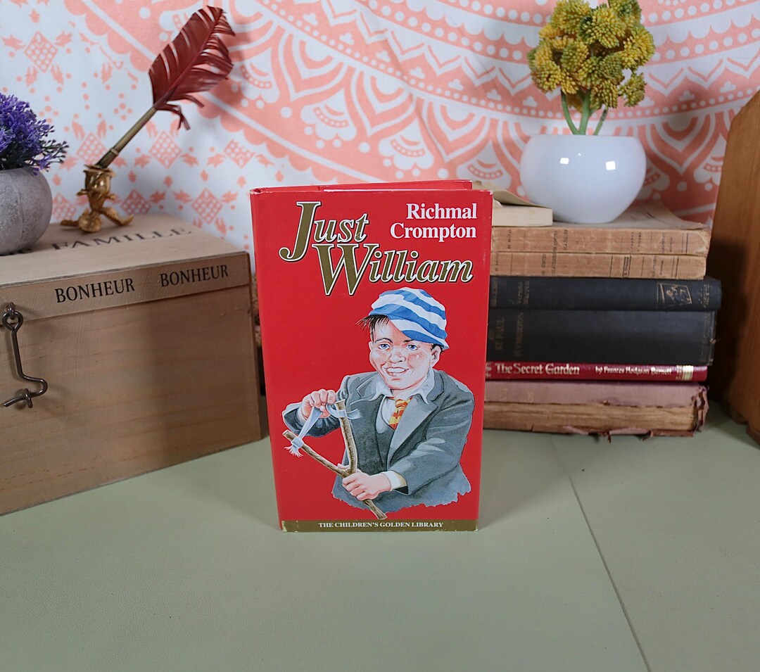 Vintage Book Just William by Richmal Crompton the Children's Golden ...