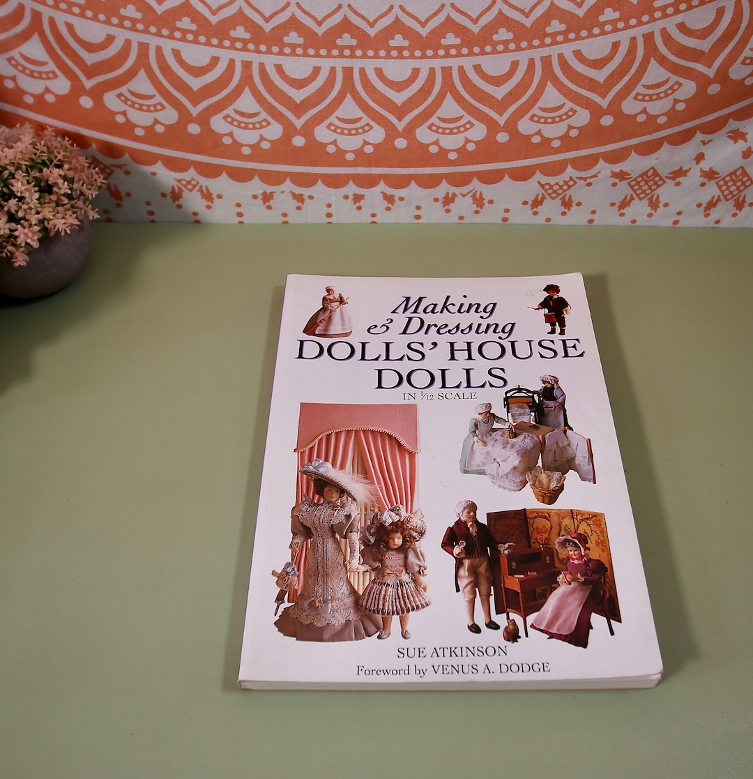 Vintage Book Making and Dressing Dolls House Dolls Paperback Book - Etsy