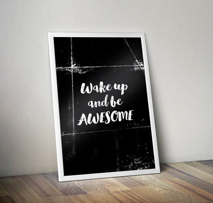 Wake up and Be Awesome Printable Typography Art Poster - Etsy