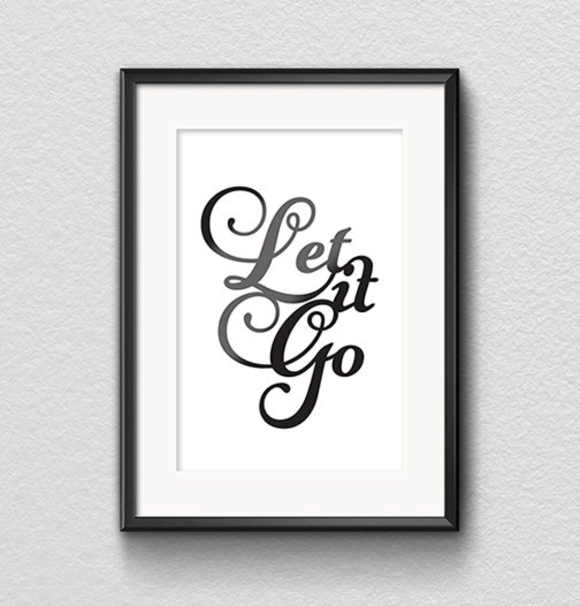 Let It Go Printable Typography Art Poster - Etsy