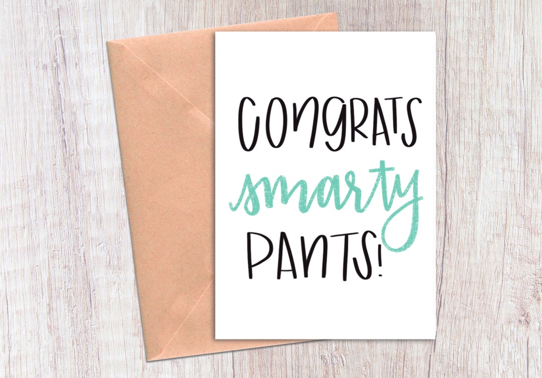 Printable Graduation Card Congrats Smarty Pants Hand Lettered