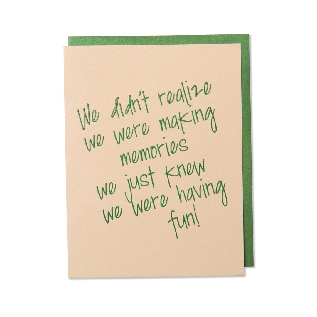 Making Memories Friend Card, Celebrating Unforgettable Friendship ...
