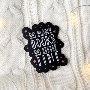 So Many Books so Little Time Sticker | Bookish Laptop Sticker ...