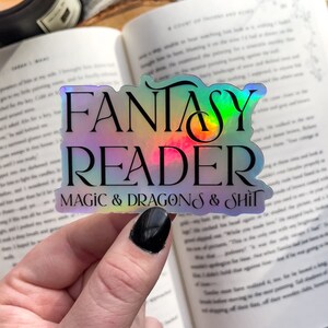 Fantasy Reader | Magic and Dragons and Sh*t | Holographic Waterproof ...