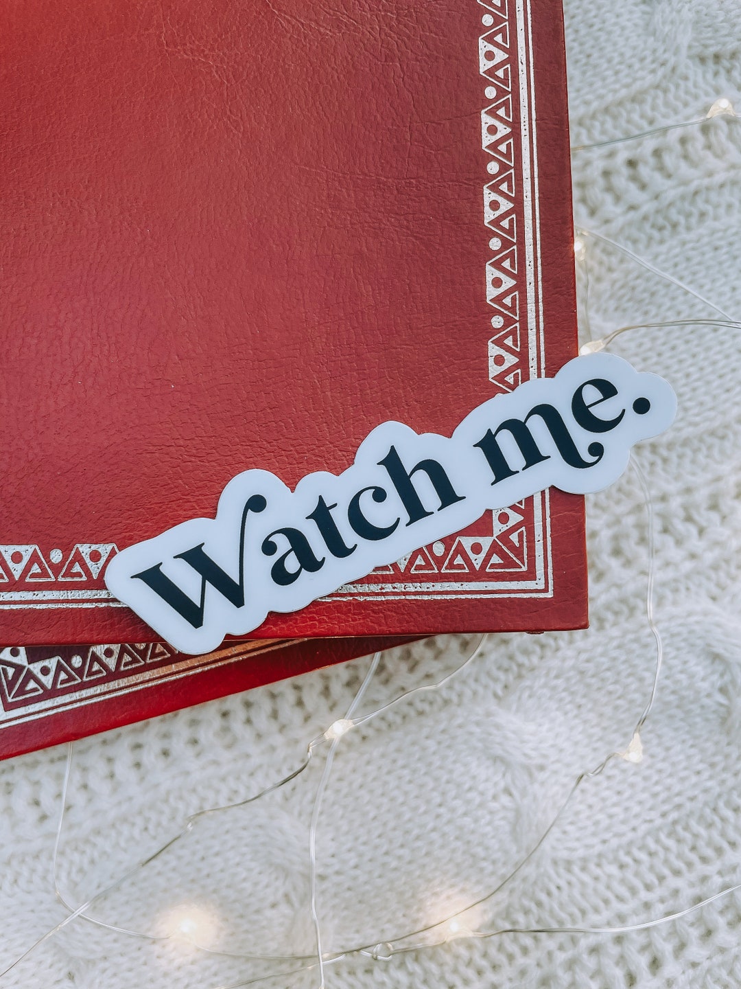 Watch Me Waterproof Sticker| Motivational Laptop and Water Bottle ...