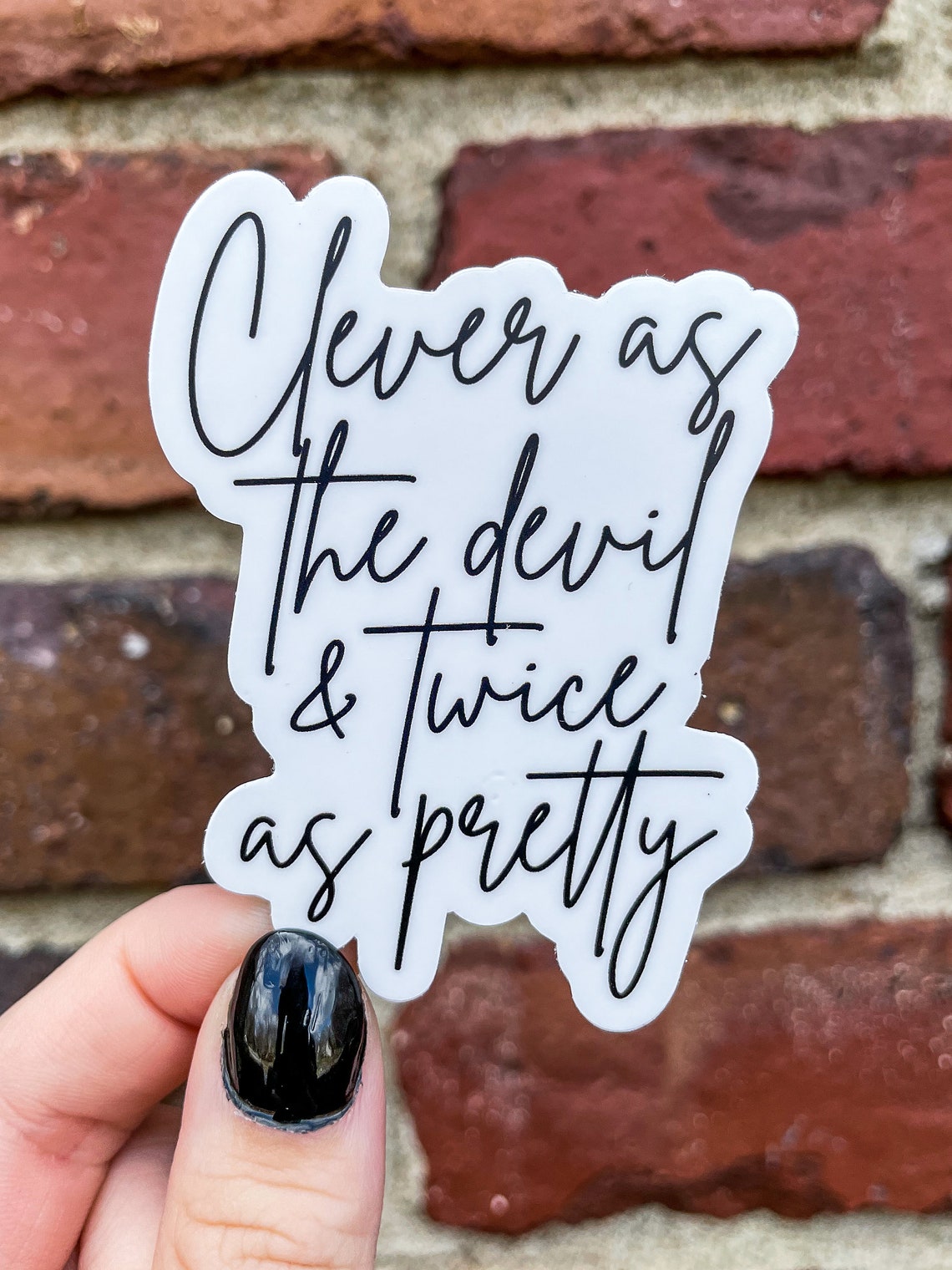 Clever as the Devil Sticker White Waterproof Sticker - Etsy