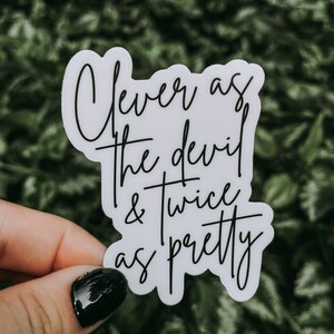 Clever as the Devil Sticker | White | Waterproof Sticker | Laptop and ...