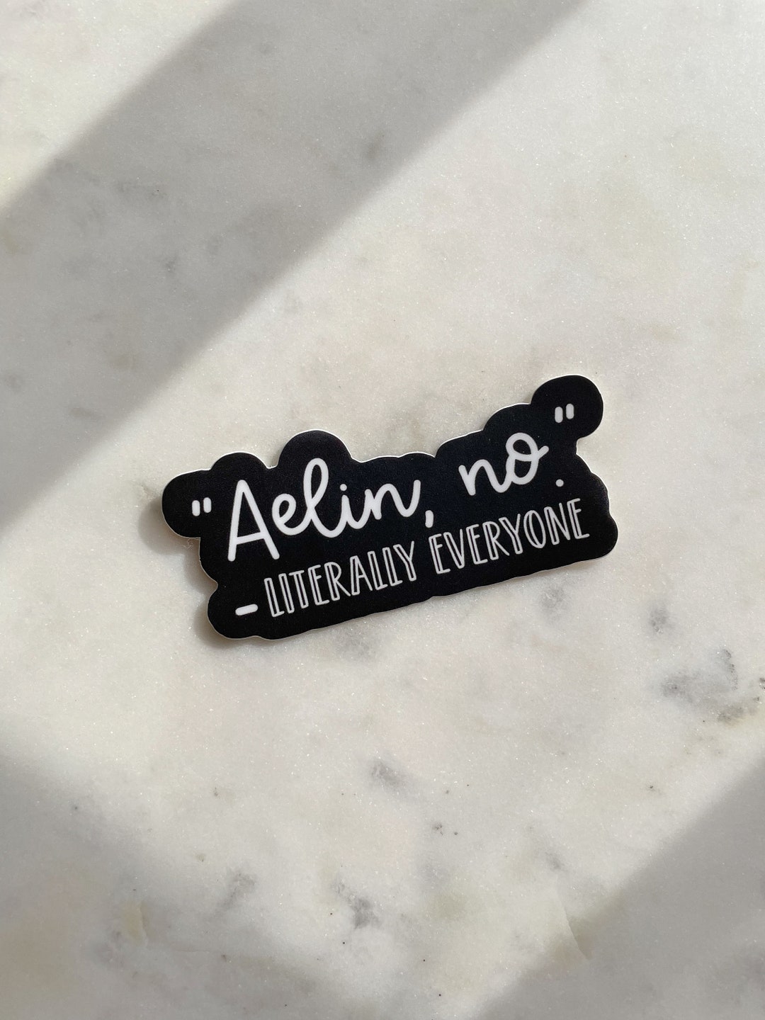 Aelin, No - Literally Everyone Magnet | Bookish Magnet | Throne of ...