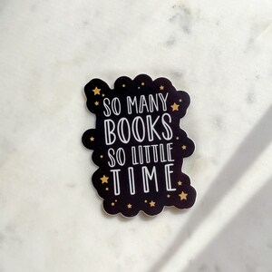 So Many Books so Little Time Sticker | Bookish Laptop Sticker ...