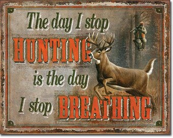 Funny hunting sign | Etsy