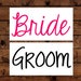 Bride & Groom Decal Set Bride Groom Wedding Decal - Etsy