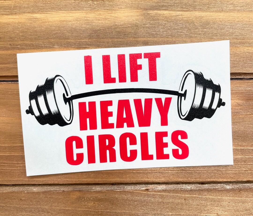 I Lift Heavy Circles Decal Gym Decal Fitness Decal Barbell - Etsy