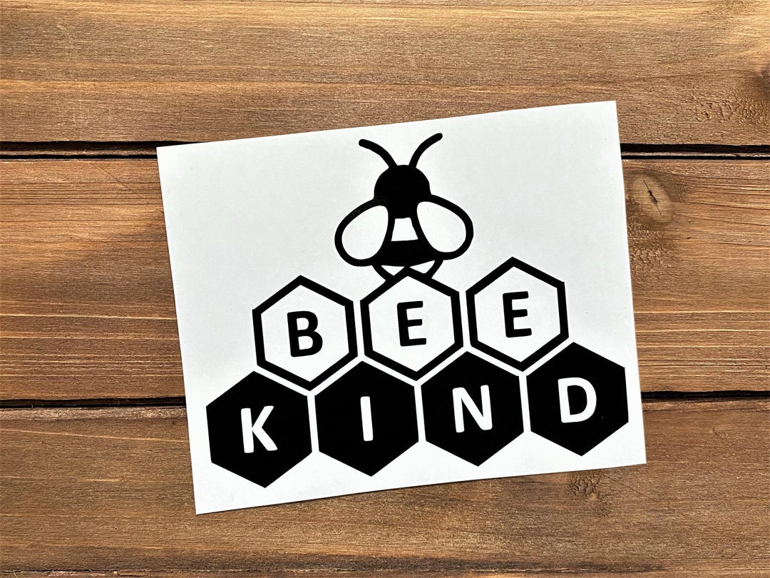 Bee Kind Decal - Bee Decal - Etsy