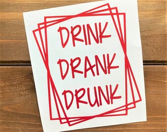 Alcohol Increases Size of Send Button Vinyl Lettering, Funny Drinking ...