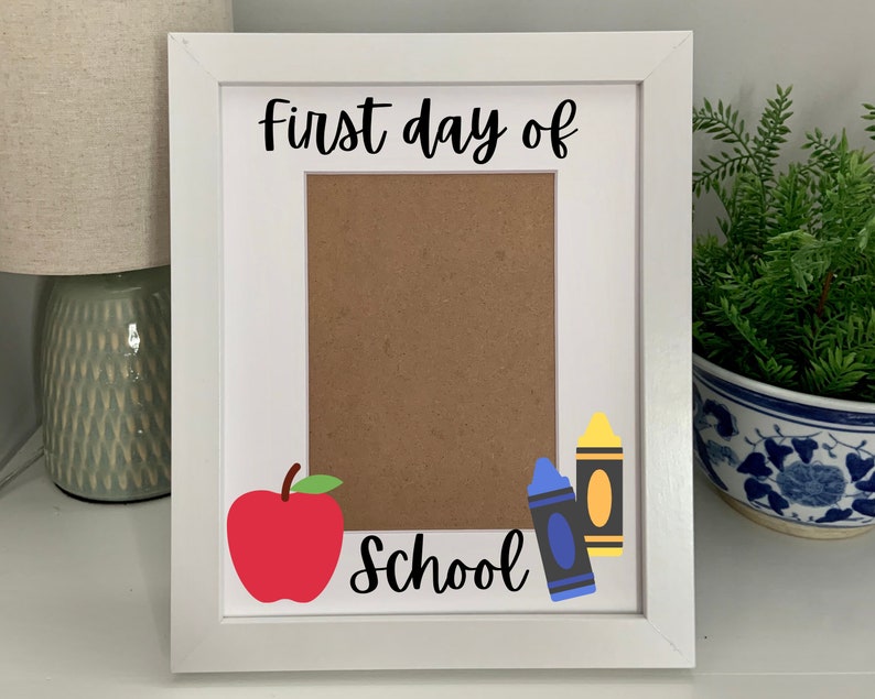 First Day of School Picture Frame Personalized Frame for 5x7 - Etsy
