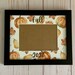 Fall Picture Frame for 5x7 Photo | Fall Decor | Fall Leaves & Pumpkins ...