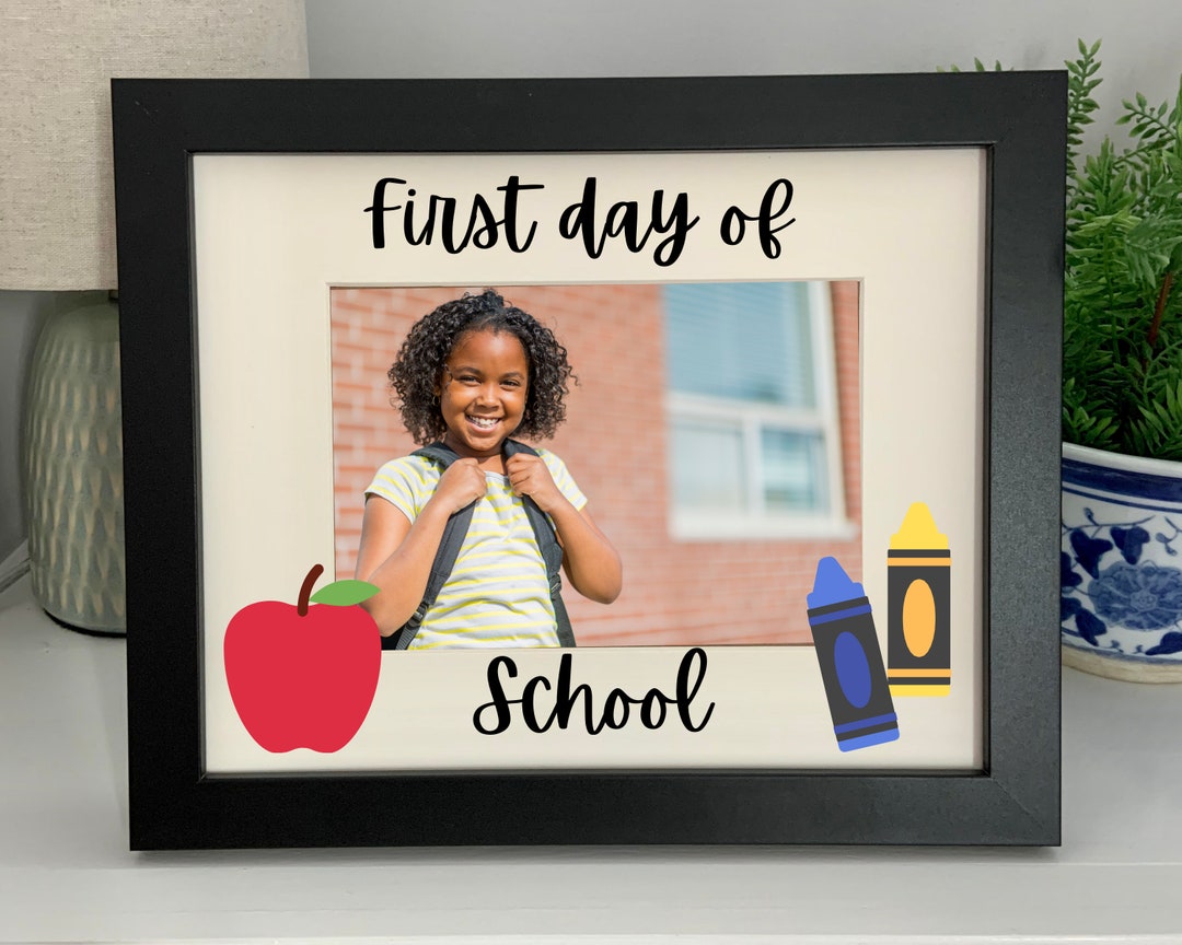 First Day of School Picture Frame | Personalized Frame for 5x7 Photo - Etsy