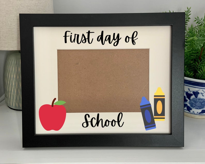 First Day of School Picture Frame Personalized Frame for 5x7 - Etsy