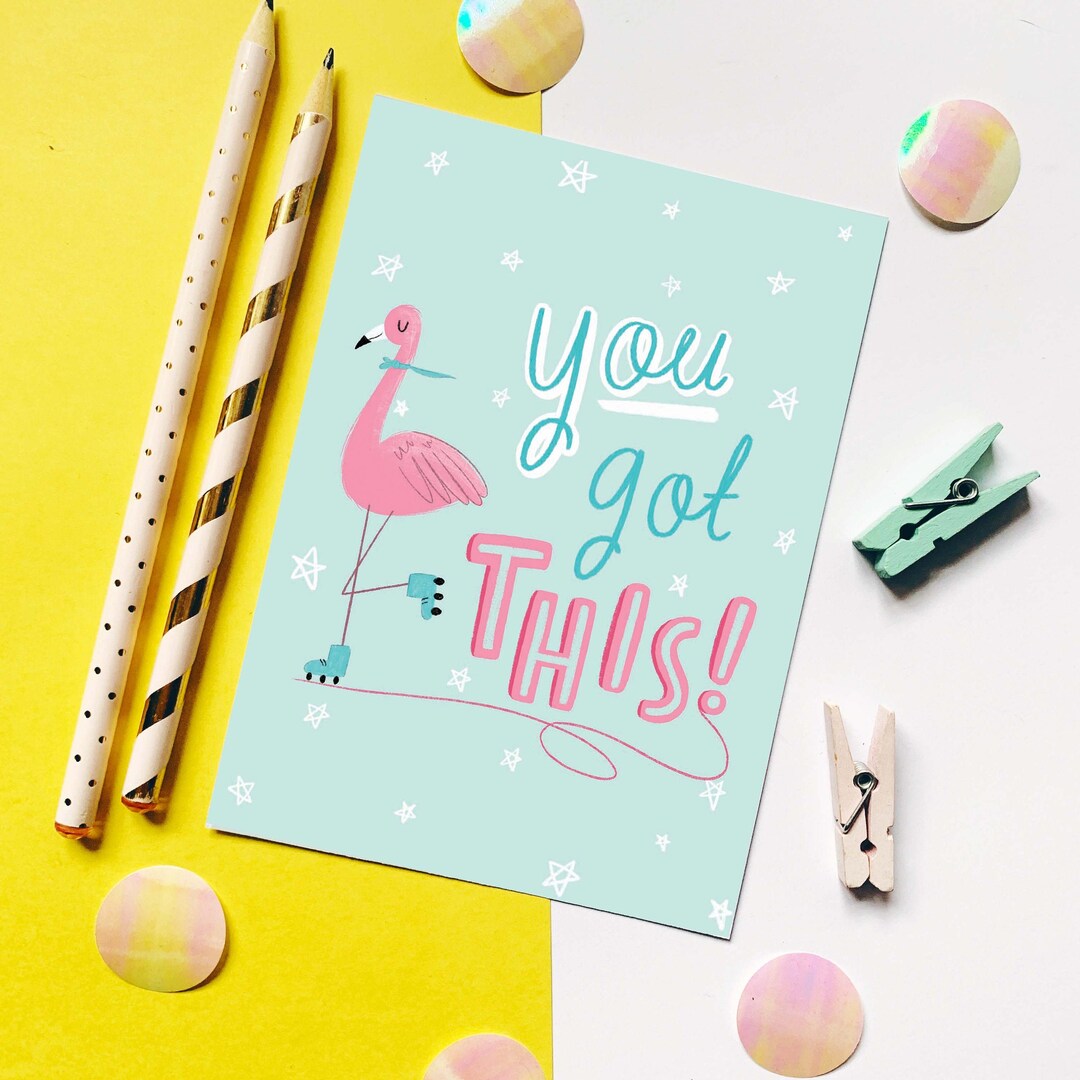 You Got This Motivational Flamingo Postcard, Positive Flamingo ...