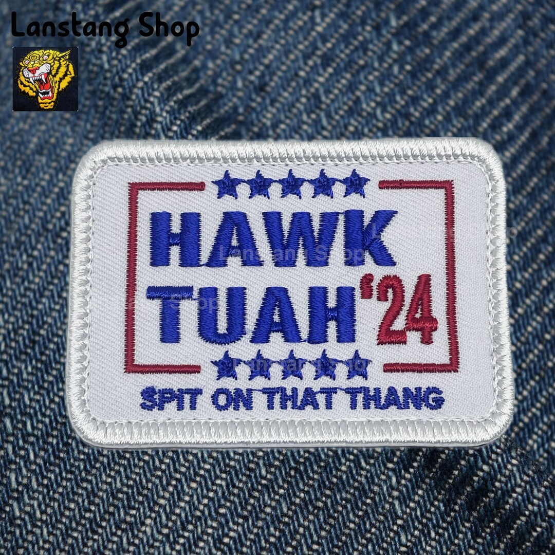 Hawk Tuah Patch Hat, Spit on That Thang ,hawk Tuah '24 ,jean Patch, Hawk Tuah Girl, Trendy Patch ...