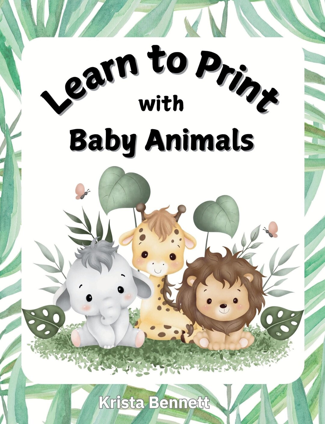 Learn to Print With Baby Animals | Activity Book for Kids Learning to ...