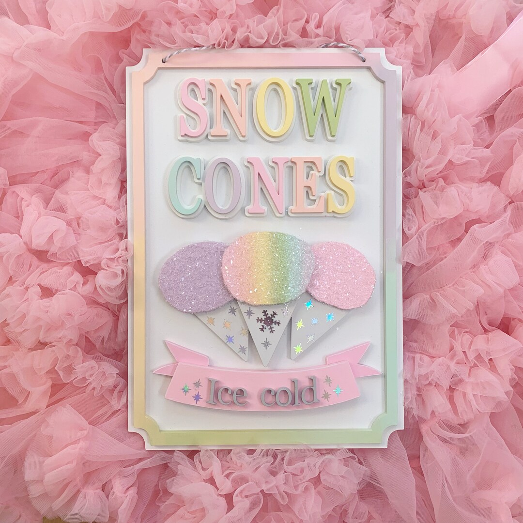Snow Cone Sign, Snow Cone Plaque, Snow Cones, Shaved Ice, Carnival ...
