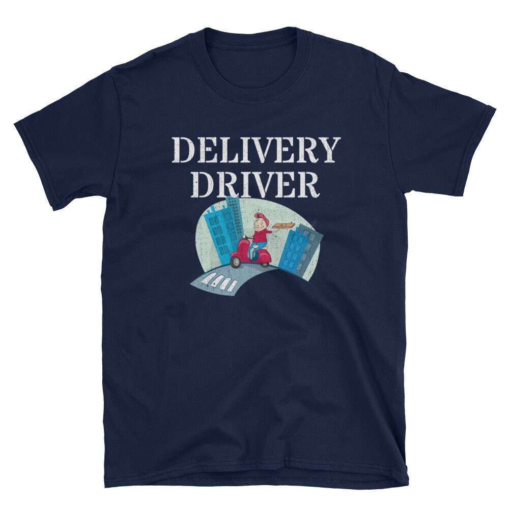 Delivery Driver T Shirt, Food Delivery T Shirt, Pizza Delivery Shirt ...