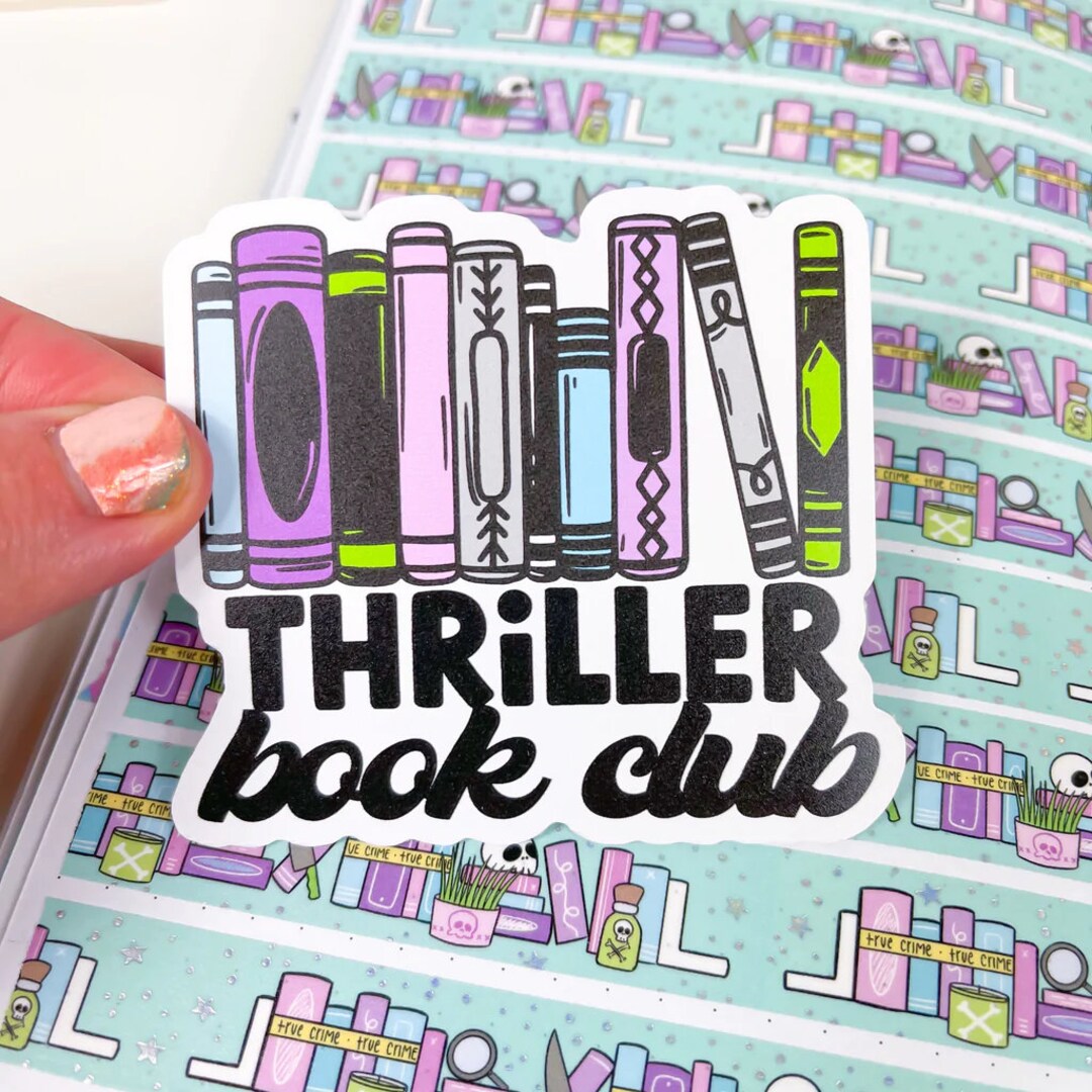 Thriller Book Club Vinyl Decal Sticker | Bookish Stickers | Reading ...