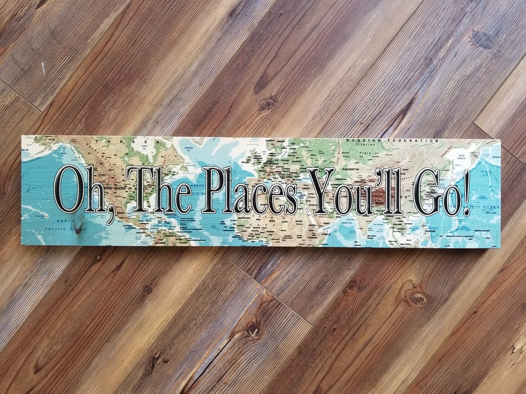 Oh the Places You'll Go! Coordinate Map Sign - Etsy