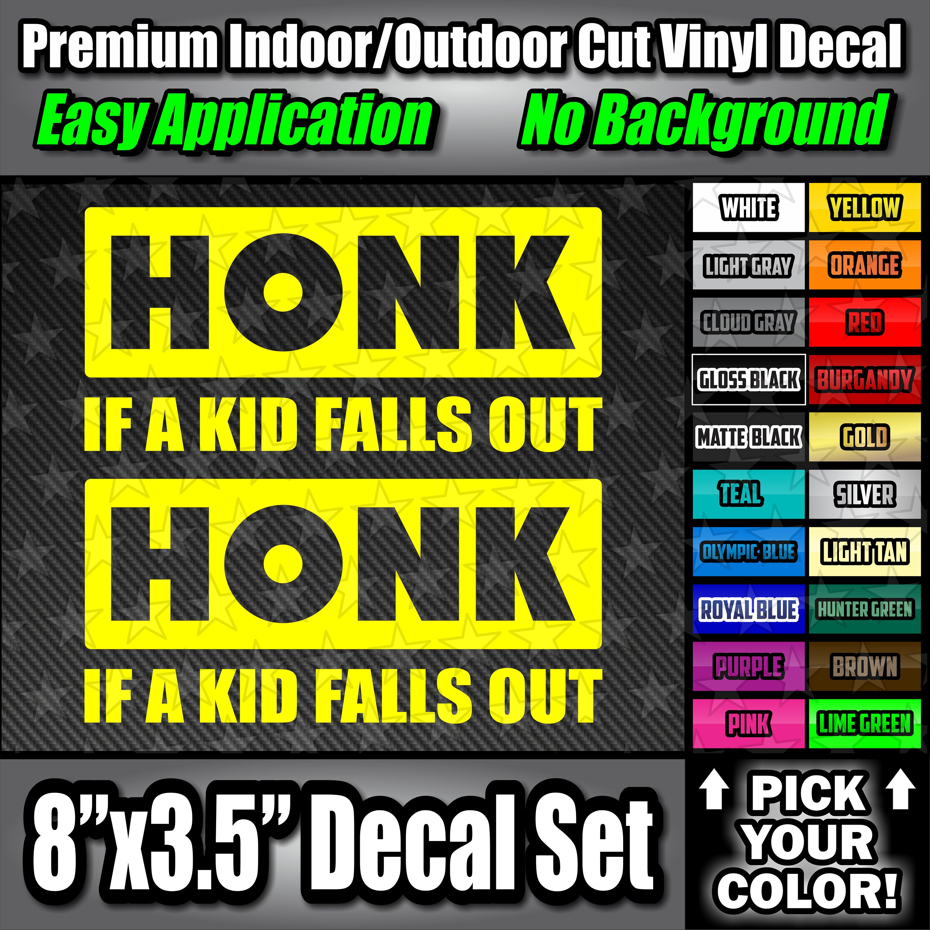 X2 Honk If a Kid Falls Out Vinyl Decal Set Bumper Sticker Graphic Car ...