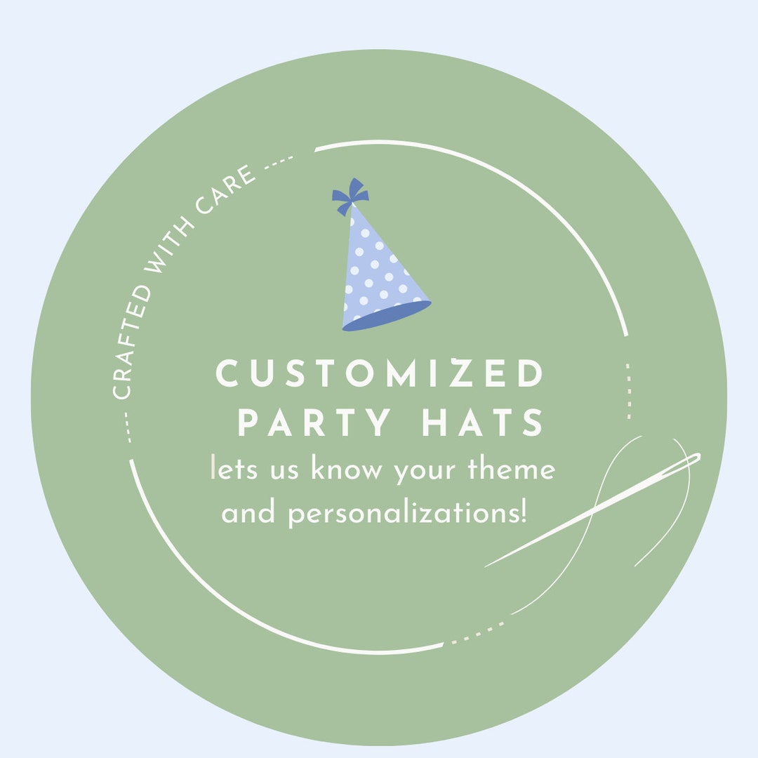 Customized Embroidered Party Hat - Custom Themes, Colors and Finishes ...