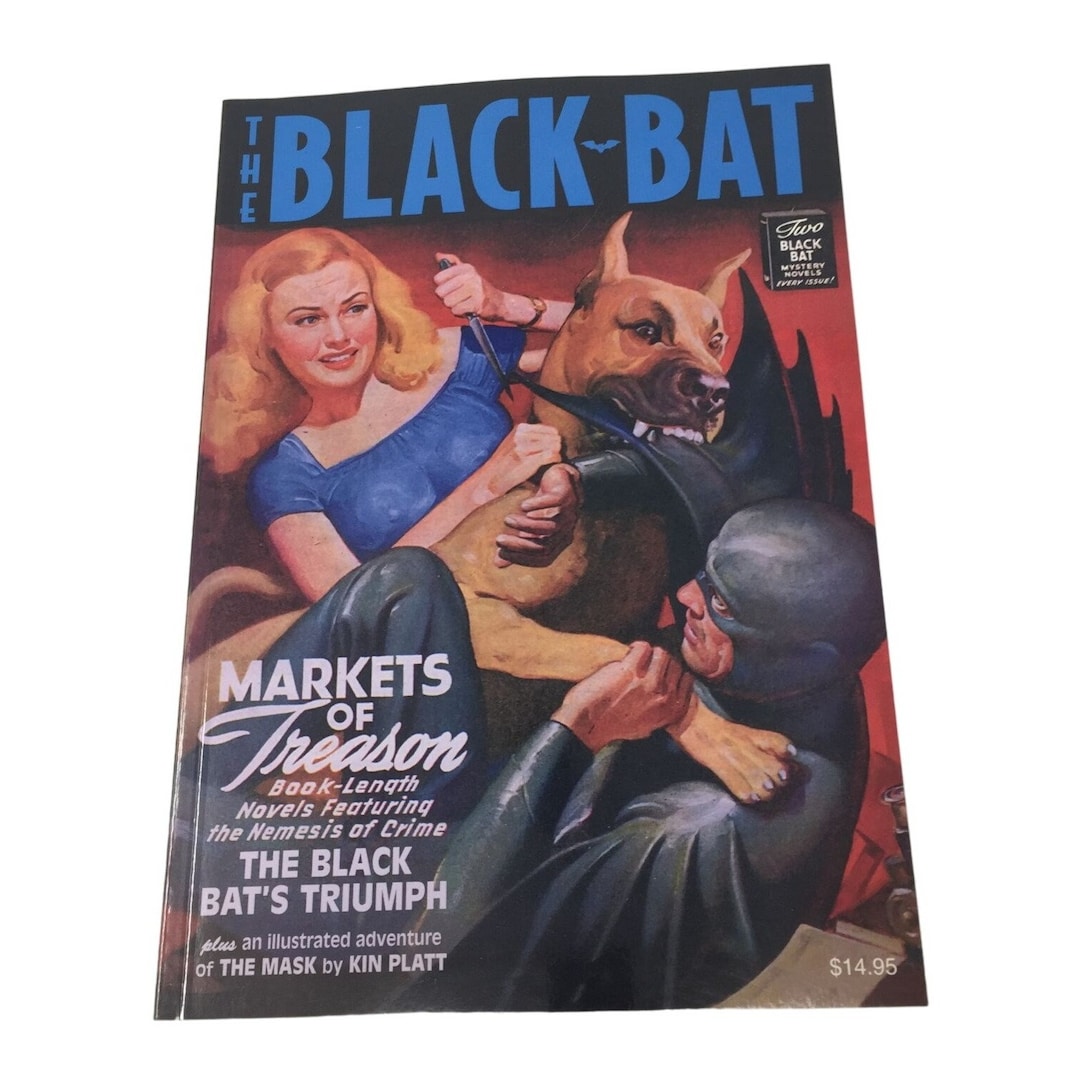 The Black Bat 5 the Black Bat's Triumph & Markets of Treason Classic ...