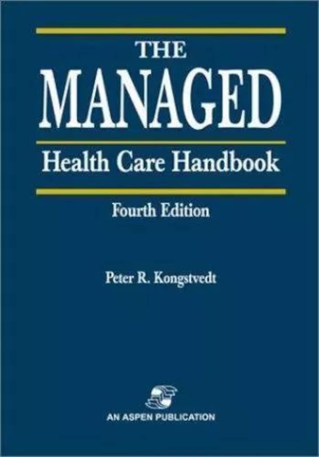 The Managed Health Care Handbook Hardcover Good - Etsy