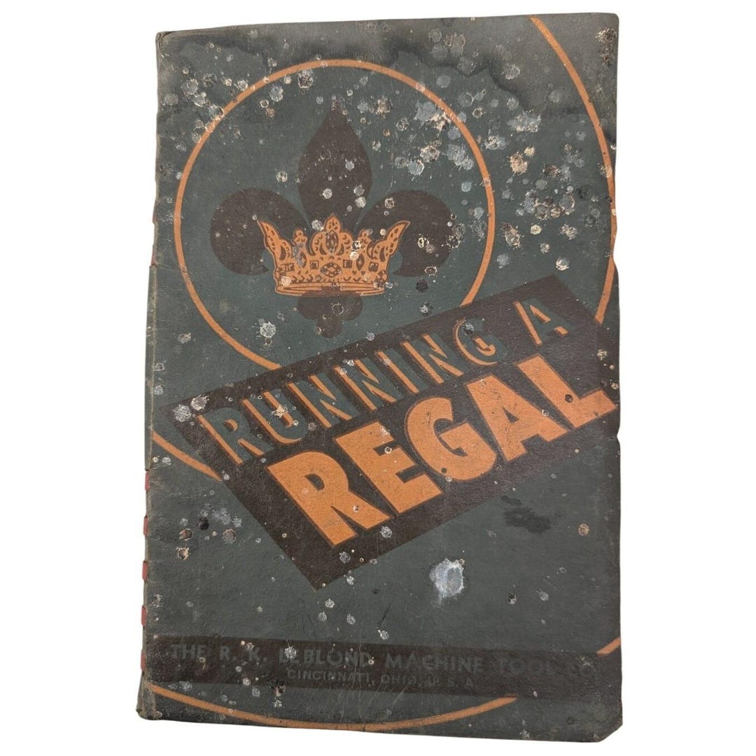Running a Regal Book About Lathes 1945 10th Edition Original Manual ...
