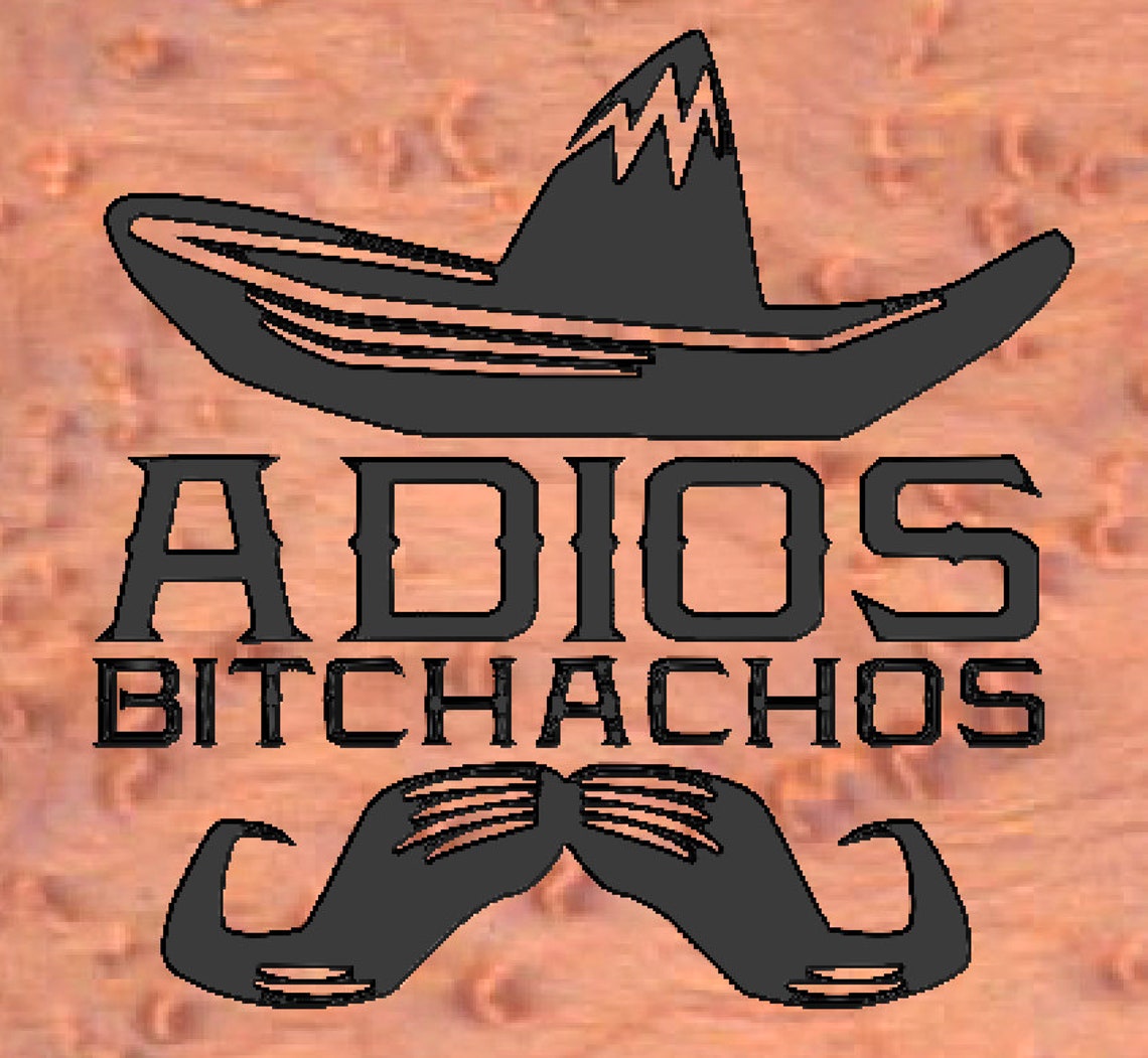 Adios Bitchachos Vector Clipart - Etsy