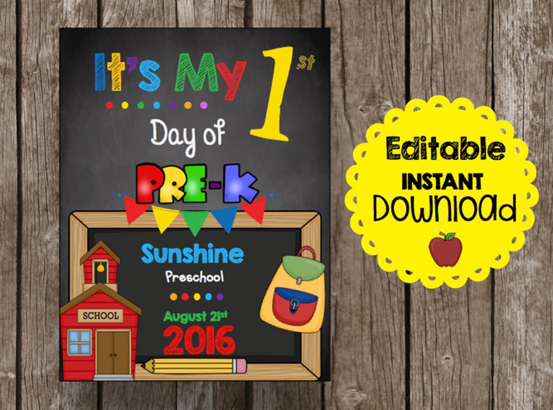 50% OF SALE Prek - First Day of School Sign - Editable - Chalkboard ...