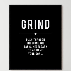 Grind Definition Print, Modern Office Decor, Motivational Inspirational ...