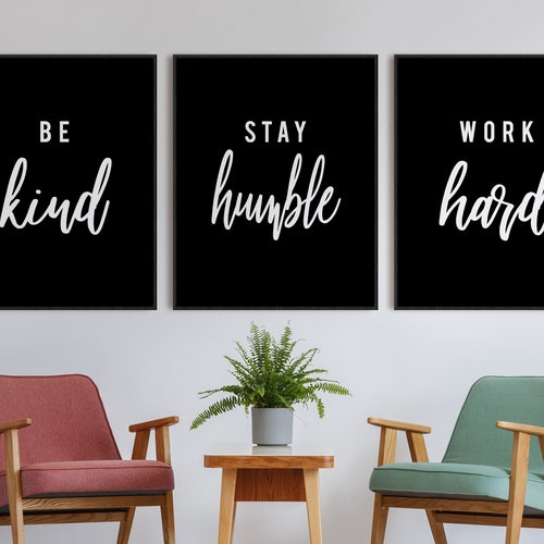 Work Hard Be Kind Stay Humble Set of 3 Prints Minimalist - Etsy