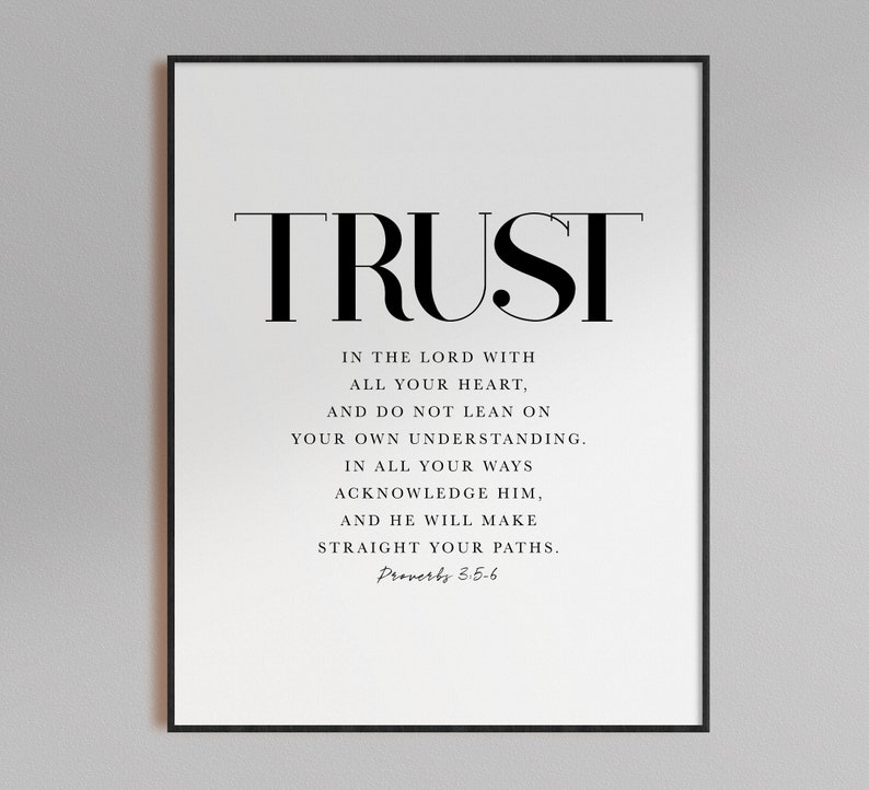 Trust In The Lord Bible Verse Wall Art Proverbs 3 5 6 Esv Etsy