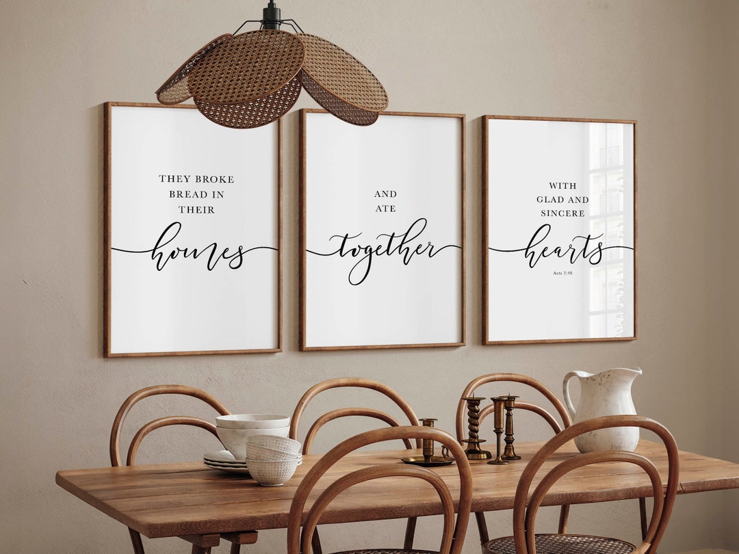 Acts 2 46 Kitchen Wall Art Dining Room Prints They Broke Bread in Their Homes Christian Decor ...