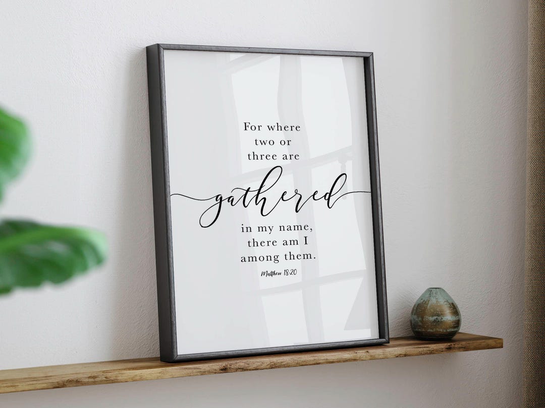 Matthew 18 20 Gathered Bible Verse Wall Art, Dining Room Christian ...