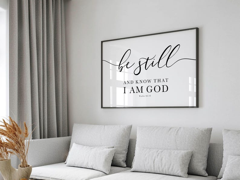 Horizontal Scripture Wall Art Psalm 46:10, Be Still and Know That I Am ...