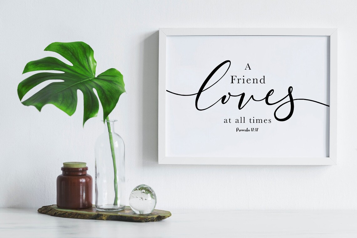 Friendship Gift Proverbs 17 Bible Verse Wall Art A Friend - Etsy
